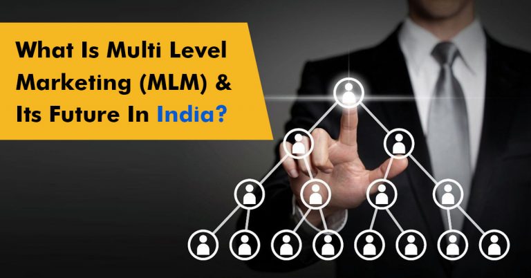 Multi-Level Marketing(MLM) And Its Future In India | Volochain